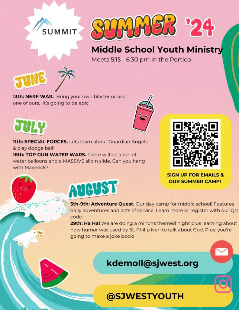 Summit Summer Schedule - St. John Roman Catholic Church - Westminster, MD